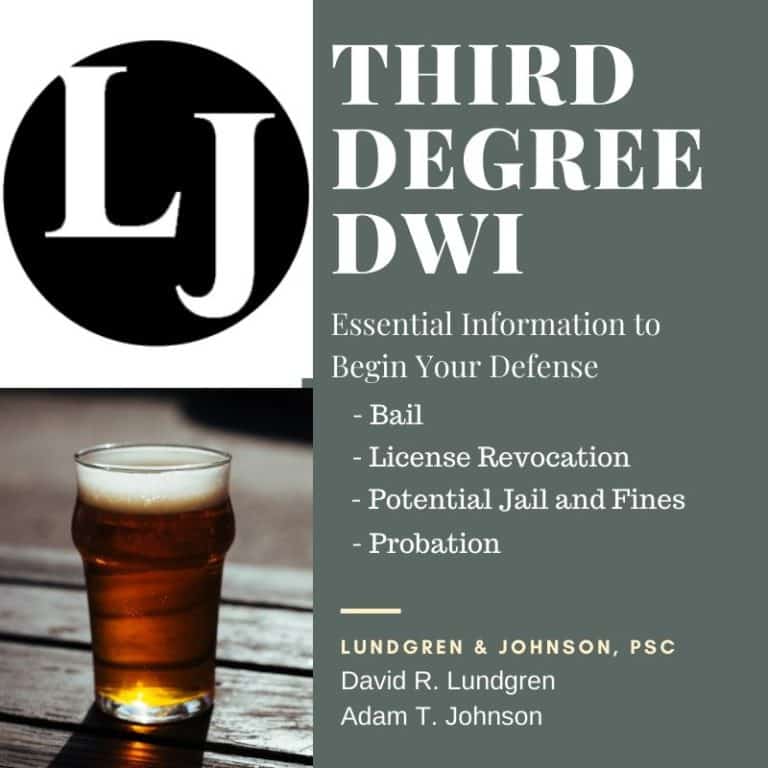 Third Degree DWI | Minnesota DWI Lawyer | Lundgren & Johnson, PSC